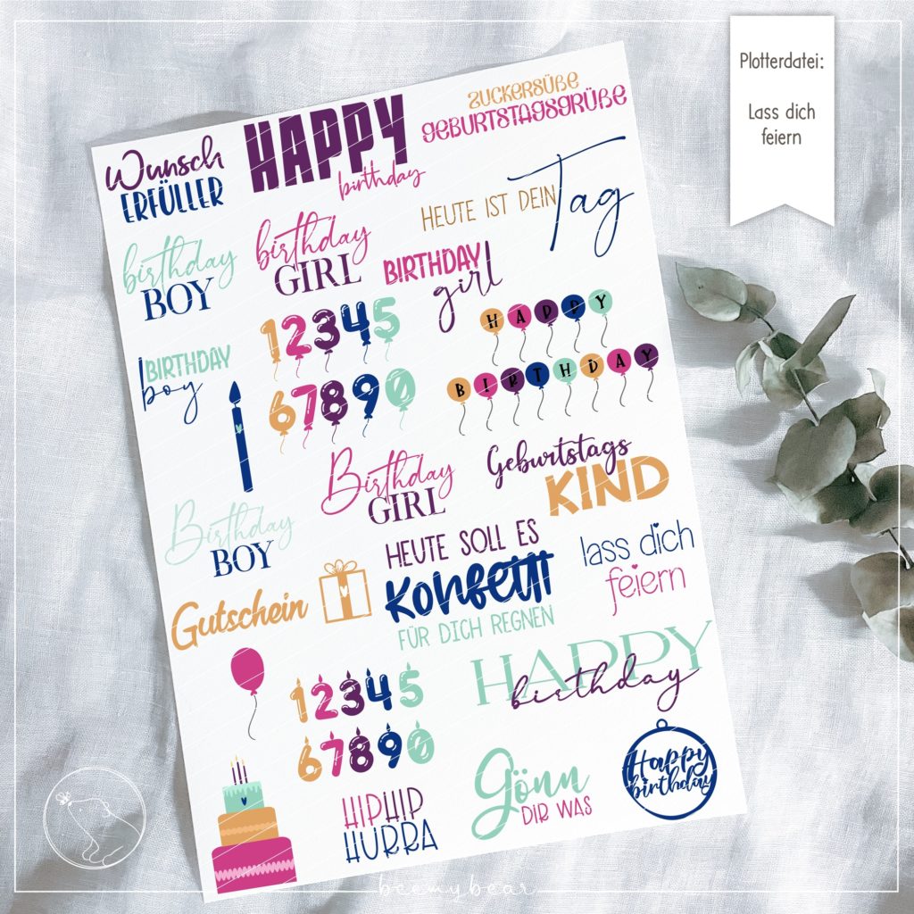 Plotterdatei LASS DICH FEIERN - beemybear