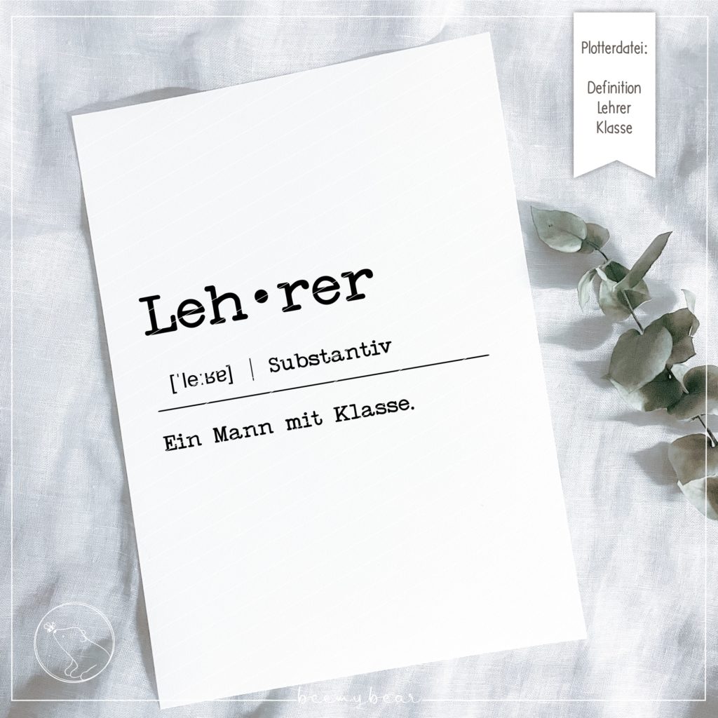 Plotterdatei DEFINITIÖNCHEN Lehrer (Klasse) - beemybear