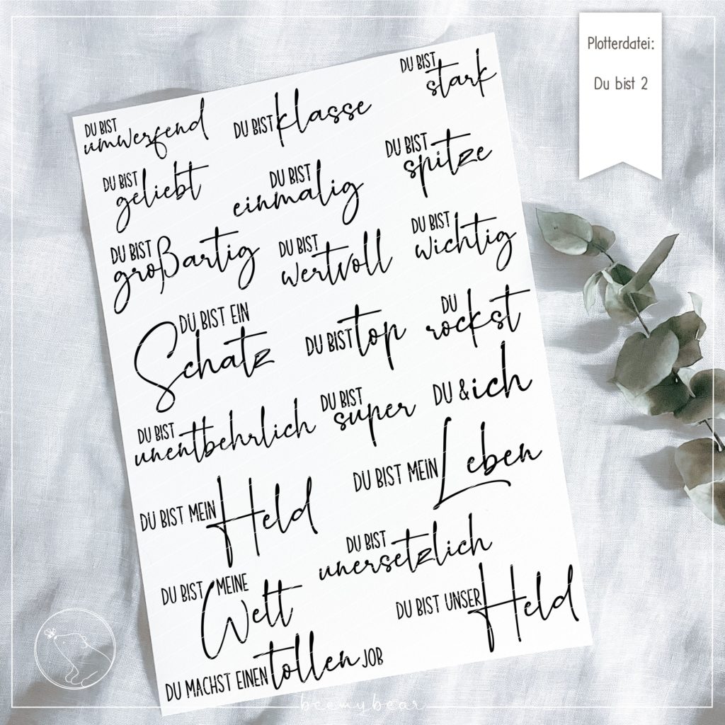 Plotterdatei Du bist 2 - beemybear