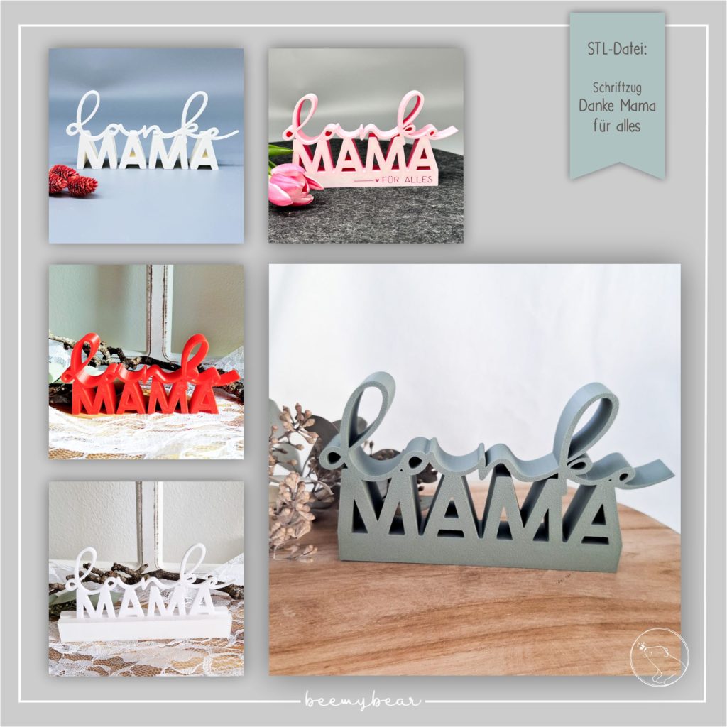 STL-DATEI Schriftzug Danke Mama für alles - beemybear